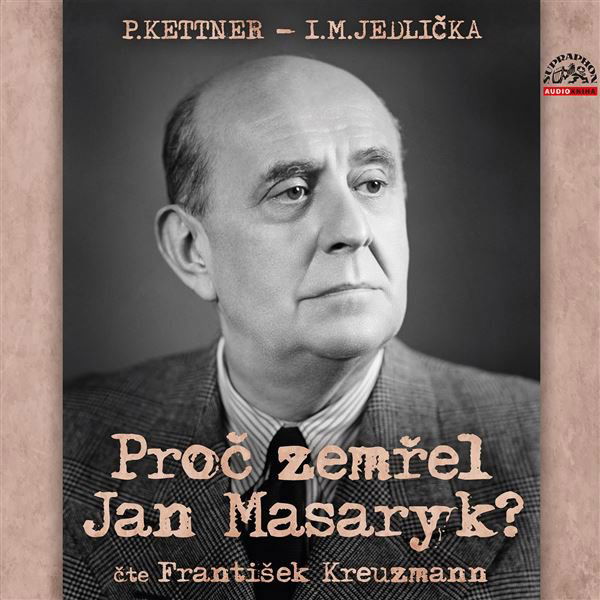 Proč zemřel Jan Masaryk? - I. M. Jedlička P. Kettner | Audiokniha MP3 ...