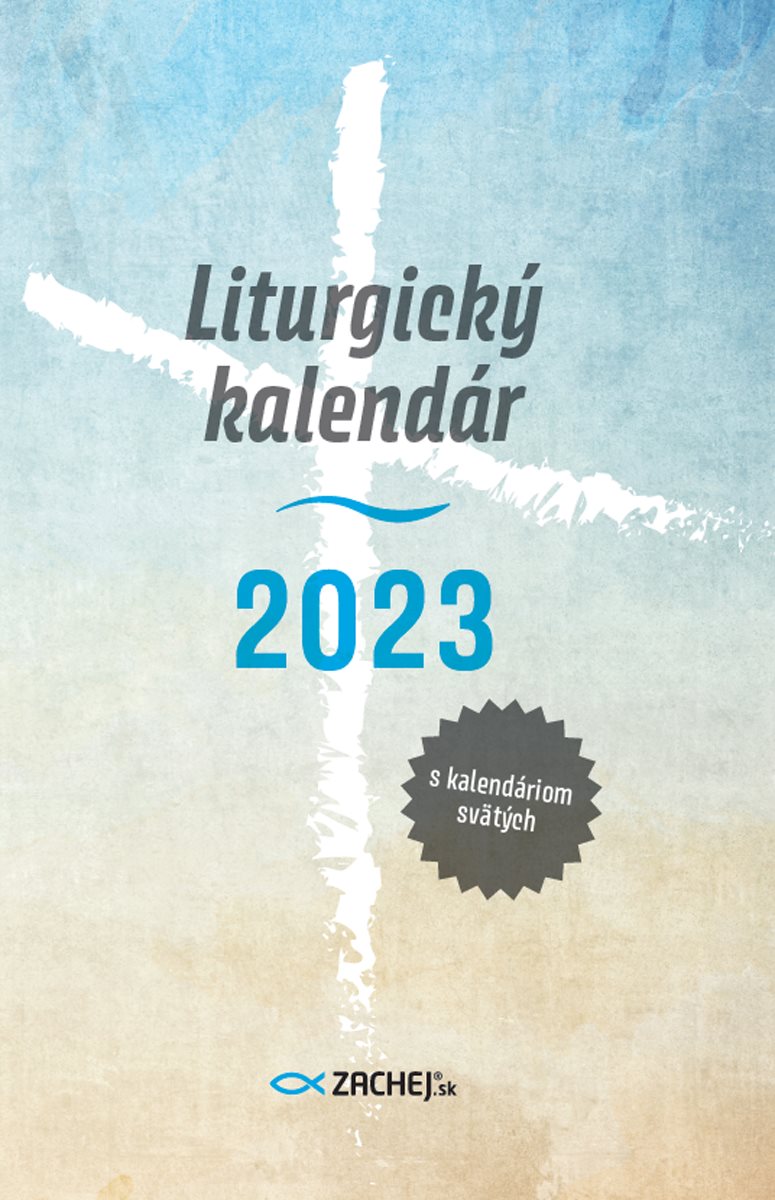 Liturgický kalendár s kalendáriom svätých (2023) - kolektív autorov Více autorů | Elektronická ...